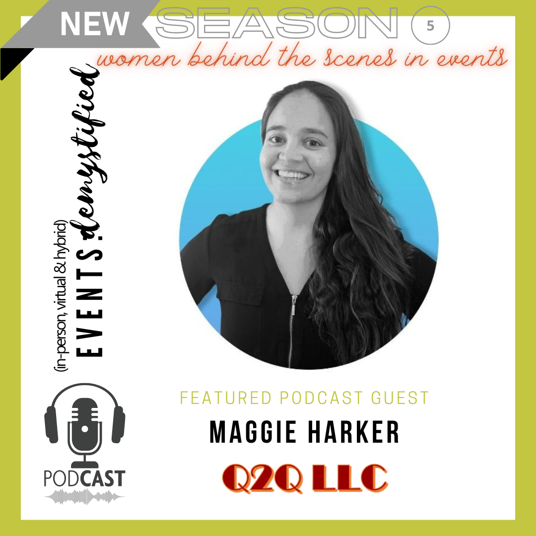 87: Kicking off Season FIVE: Women BTS in Events and Event Production ...